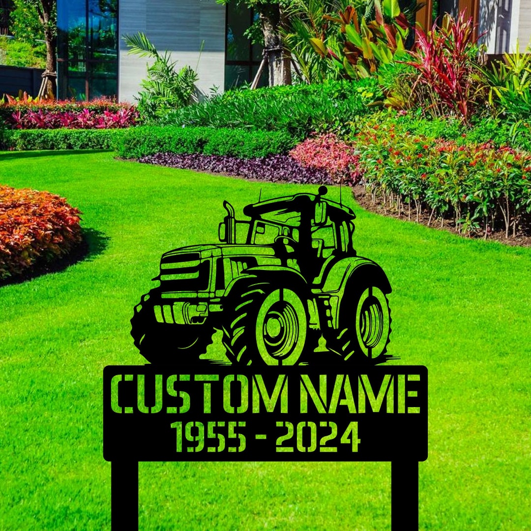 Custom Outdoor Memorial Tractor Metal Sign With Stakes Personalized ...
