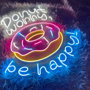Donut Worry Be Happy Neon Light, Custom Neon Sign, Donut Art, Birthday ...