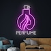 Perfume Neon Sign, Perfume Neon Light, Perfume Led Sign, Perfume Led ...