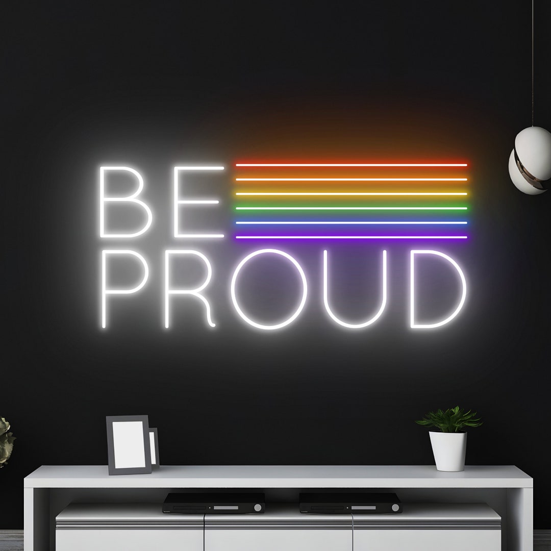 Be Proud LGBT Neon Sign, Be Proud Pride Led Sign, LGBT Neon Light, LGBT ...