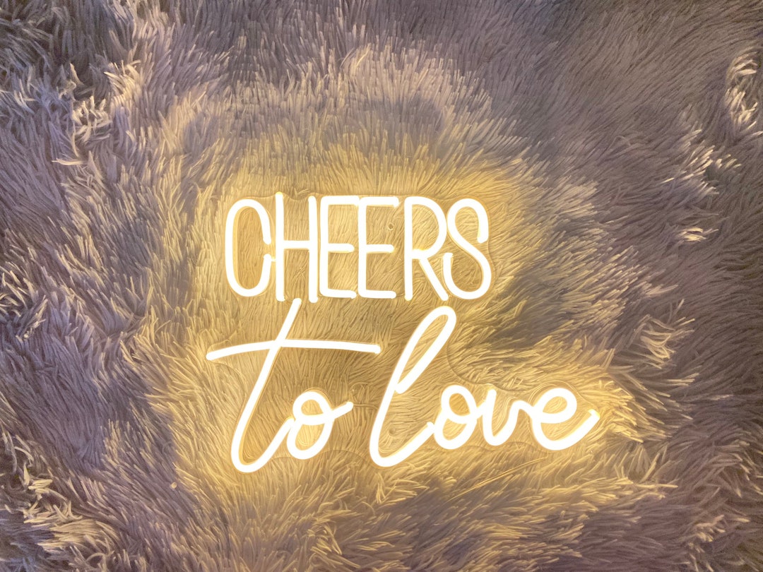 Cheers to Love Led Sign, Cheers to Love Neon Sign, Wall Decor, Wedding ...