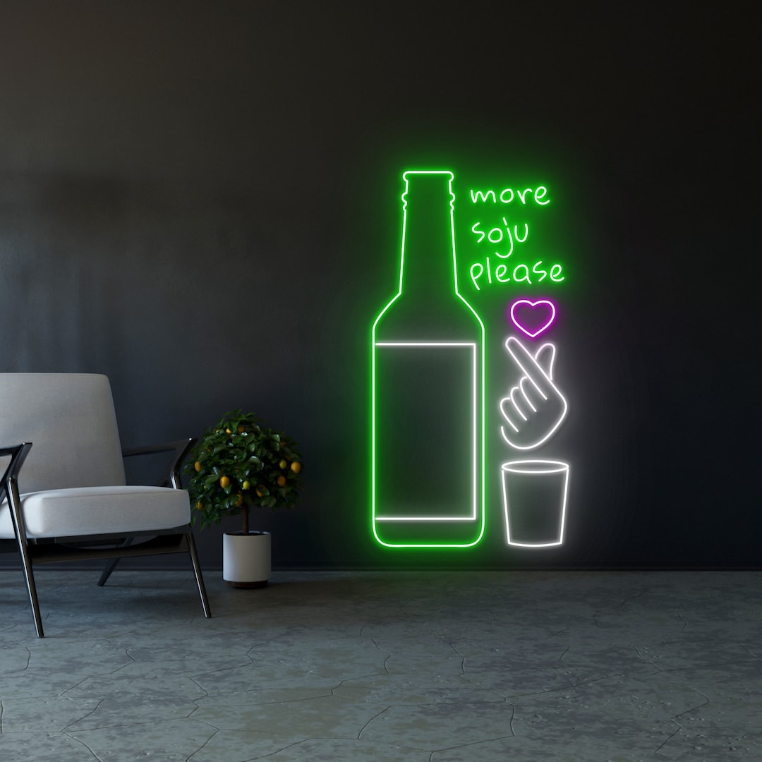 More Soju Please Neon Sign, Soju Neon Light, Soju LED Light, Soju LED ...