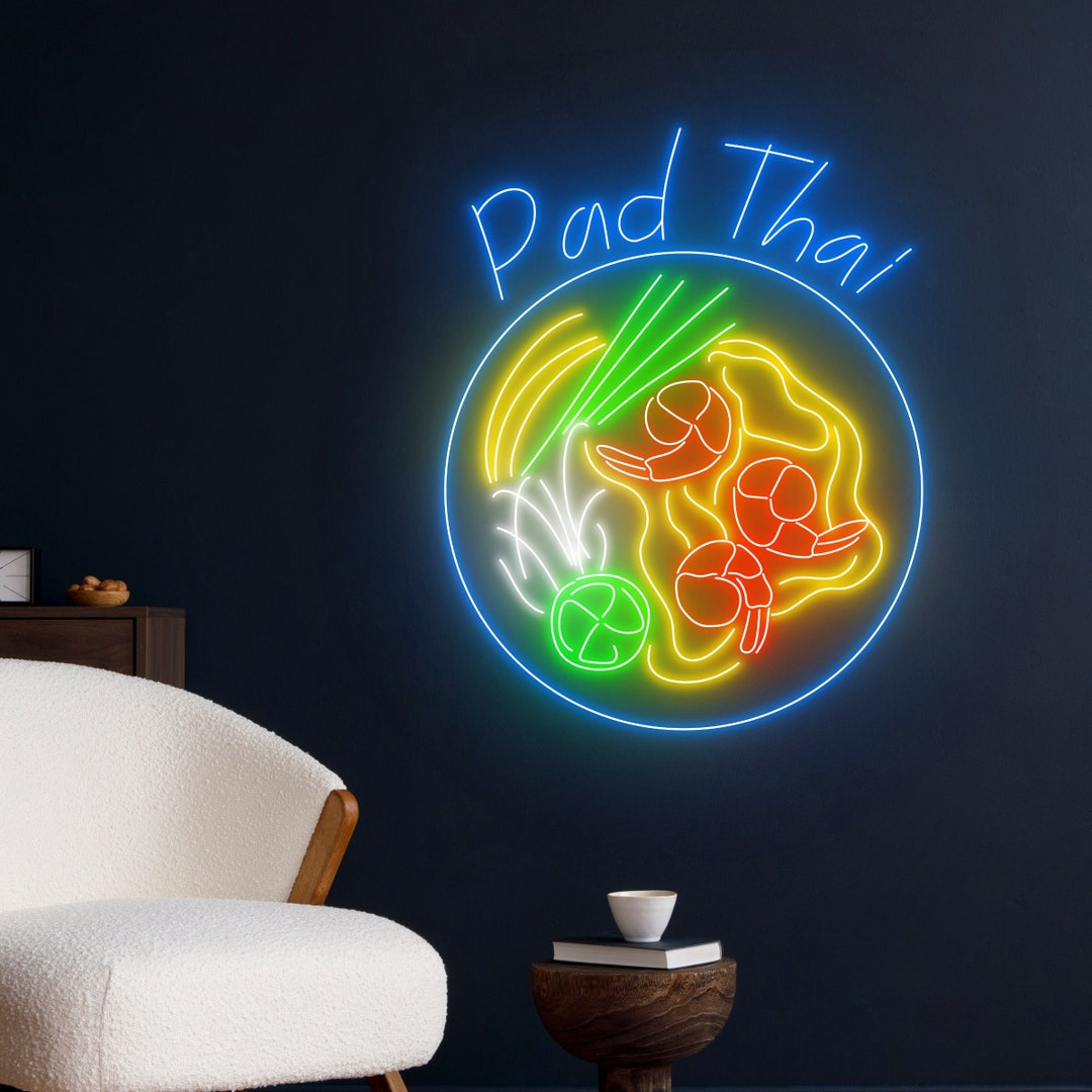 Pad Thai Neon Sign, Pad Thai Led Sign, Pad Thai Led Light, Thailand ...