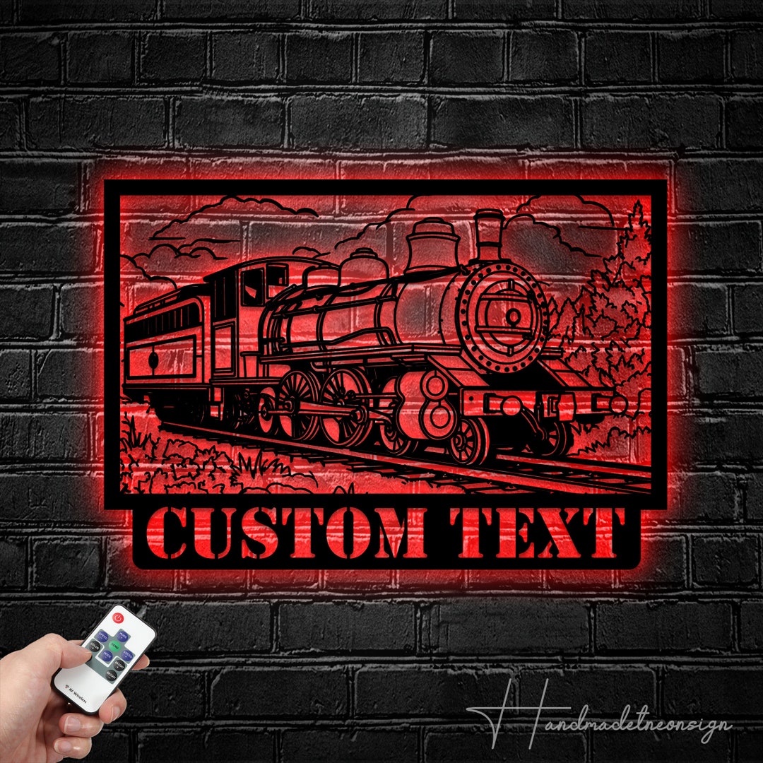 Custom Locomotive Train Metal Wall Art With LED Light Personalized ...