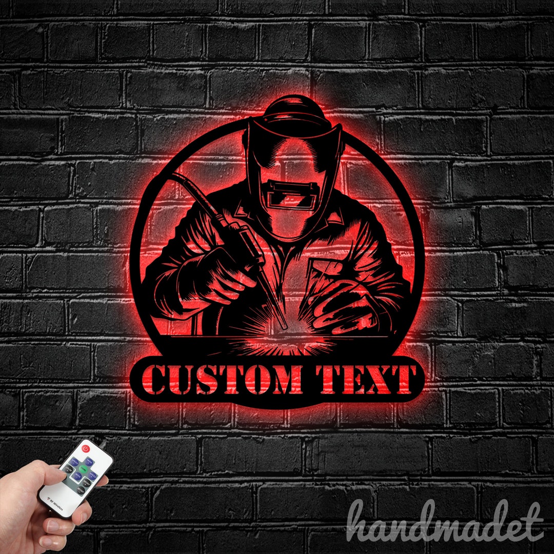 Personalized Welder Metal Wall Sign, Welding Metal Wall Light, Custom ...