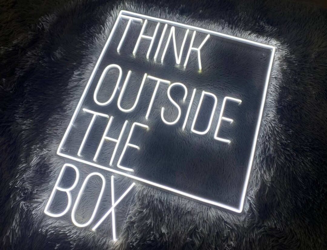 Think Outside the Box Neon Sign, Think Outside the Box Led Sign, Led ...