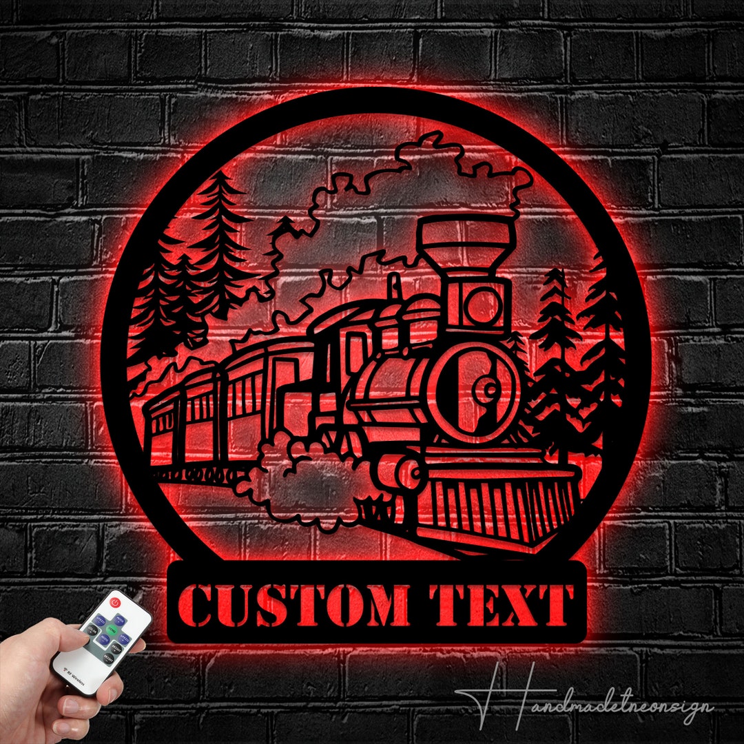 Custom Locomotive Train Metal Sign Wall Art With LED Light ...