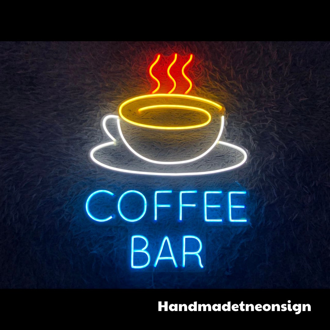 Coffee Bar Neon Sign, Coffee Cup Neon Light, Drink Coffee LED Light ...