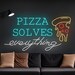 Custom Pizza Solve Everything Neon Sign, Pizza LED Sign, Solve ...