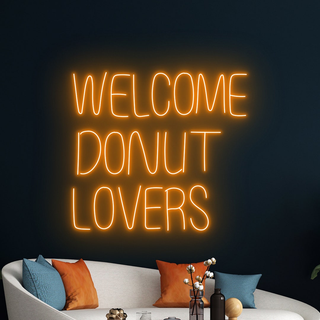 Welcome Donut Lovers Neon Sign, Donut LED Sign, Donut Neon Light, Donut ...