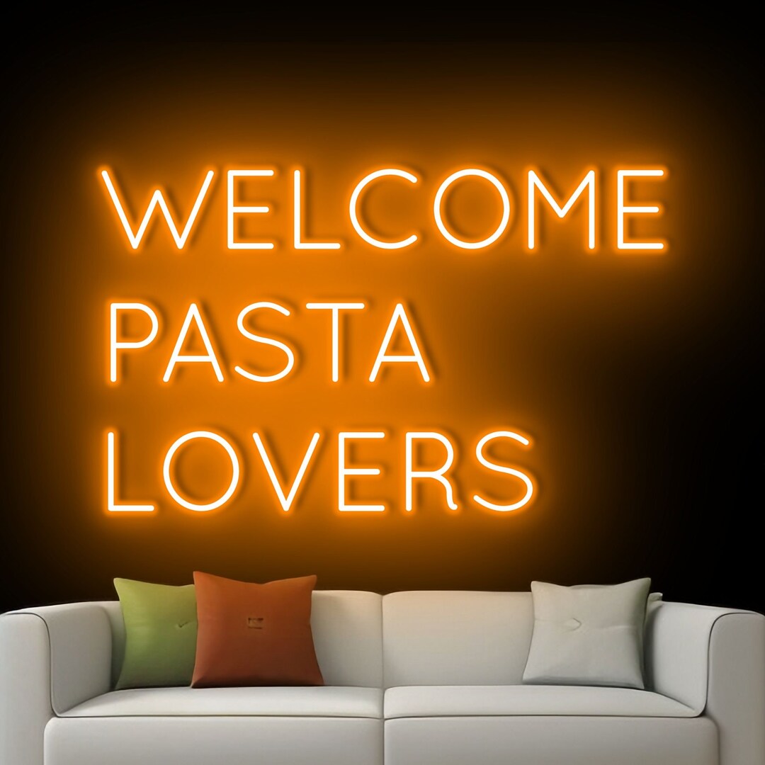 Welcome Pasta Lovers Neon Wall Sign, Spaghetti Neon Wall Light, Italy ...