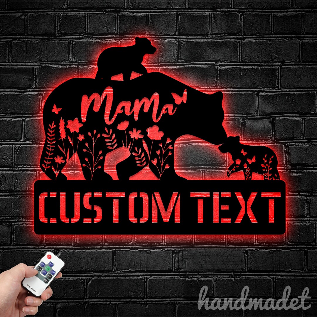 Custom Mama Bear Metal Sign Wall Art LED Light Personalized Mama Bear ...