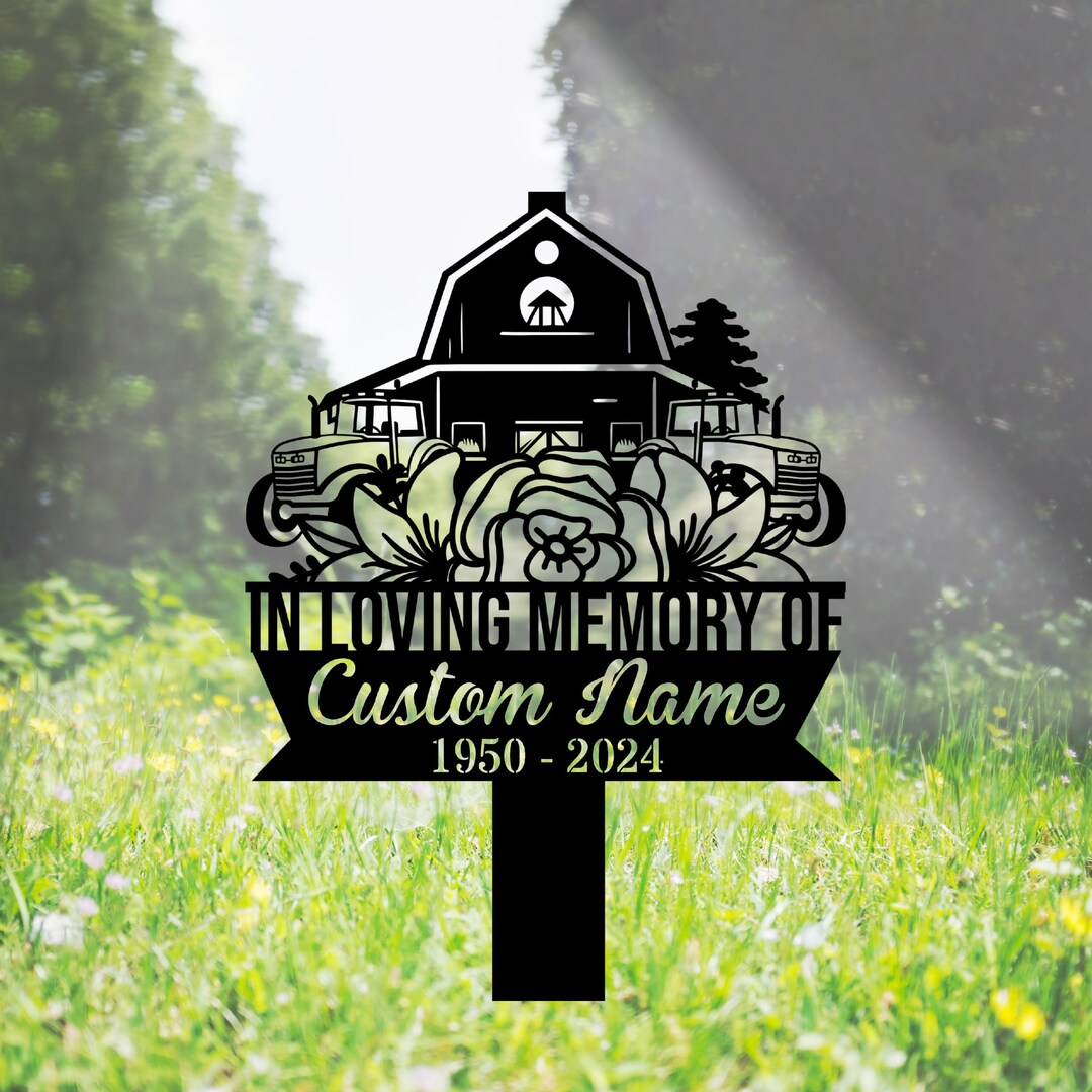Custom Farming With Flower Memorial Stake, Farm Stake Metal Sign ...