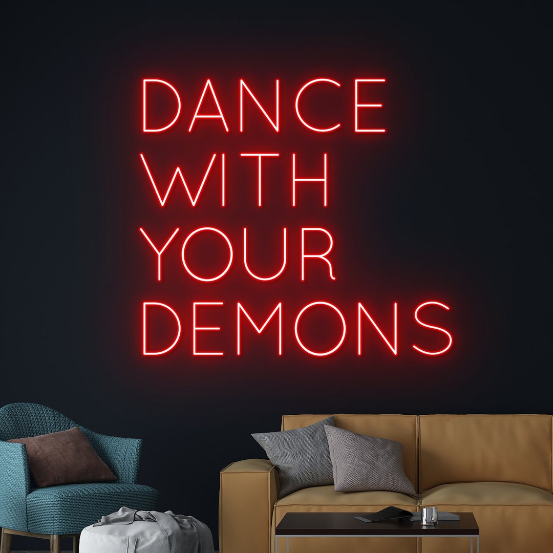 Dance With Your Demons Neon Sign, Dance With Your Demons LED Light ...