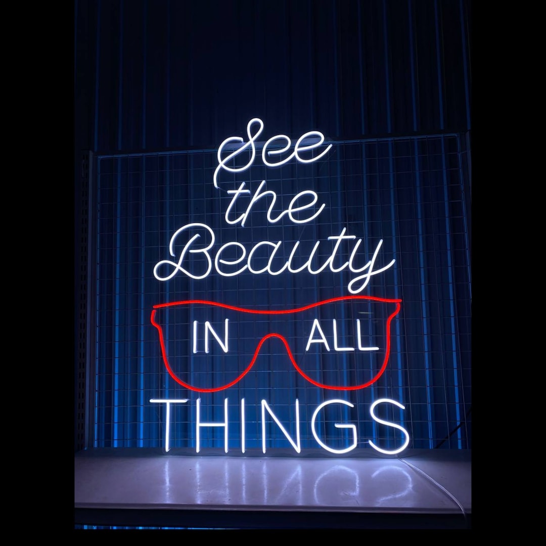 See the Beauty in All Things Neon Sign, Eyewear Neon Light, Eyeglasses ...