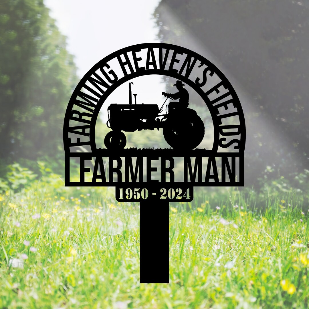 Custom Farming Fields Memorial Stake, Farmer Stake Metal Sign ...