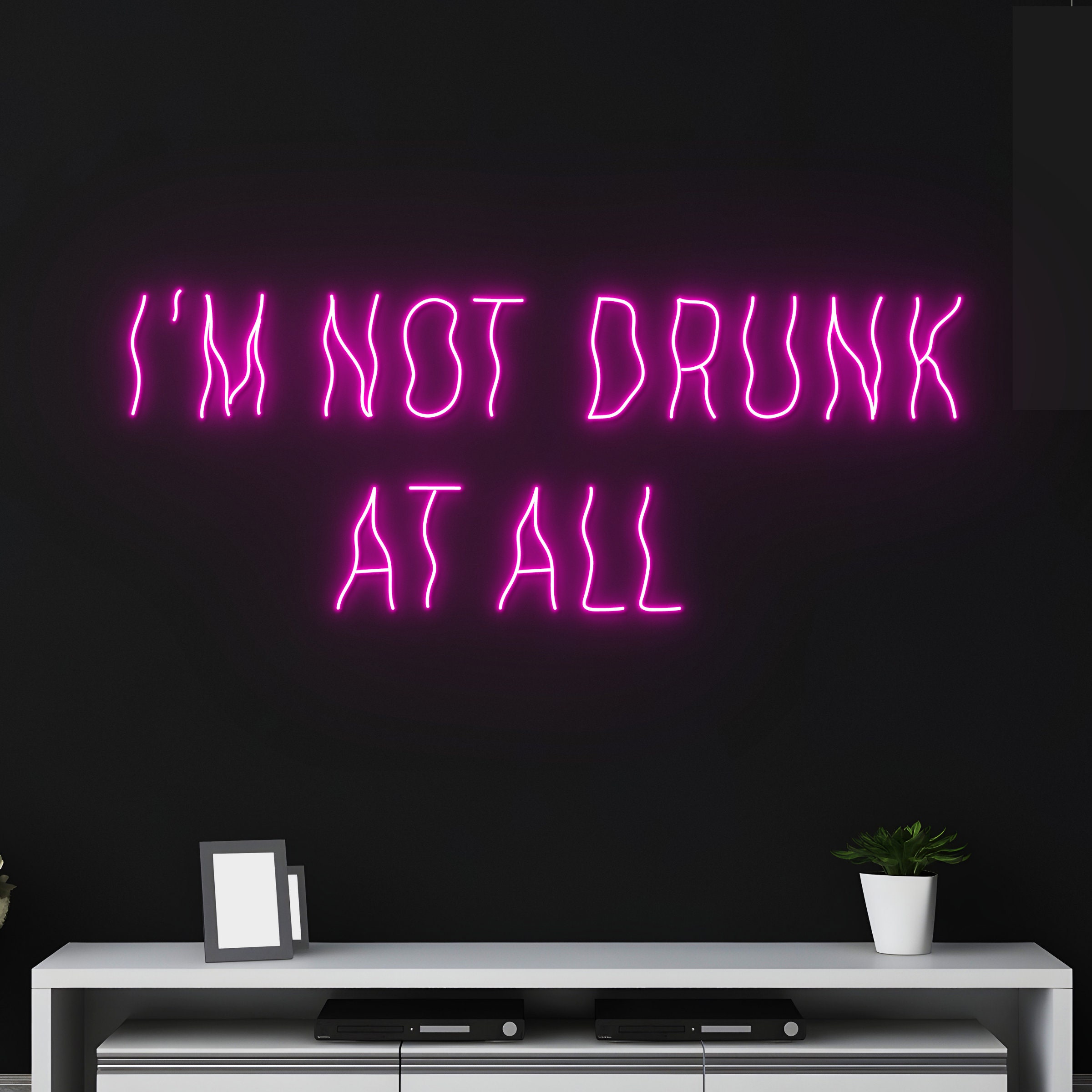 Custom I'm Not Drunk at All Neon Sign, Custom Name LED Light ...