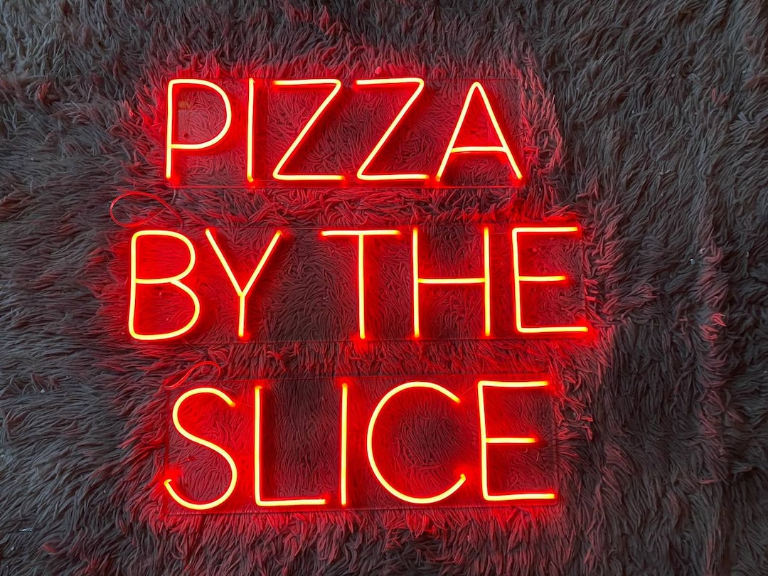 Pizza by the Slice Led Sign, Pizza by the Slice Neon Sign, Wall Decor ...