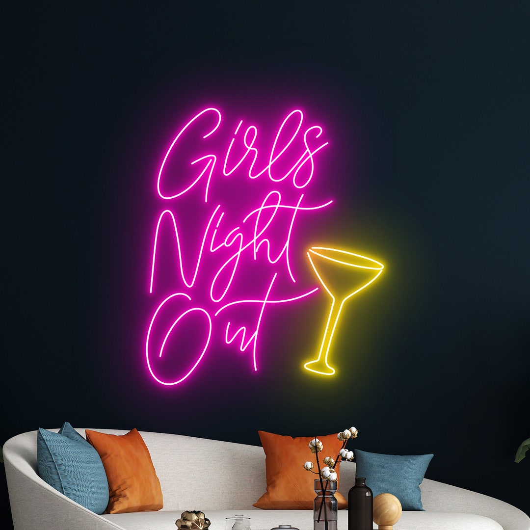 Girls Night Out Neon Sign, Girls Night Out LED Light, Girls Night Out ...