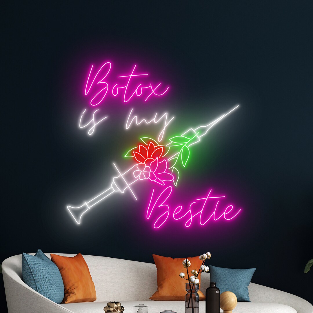 Botox is My Bestie Neon Sign, Botox Filler Led Sign, Botox Flower Led ...