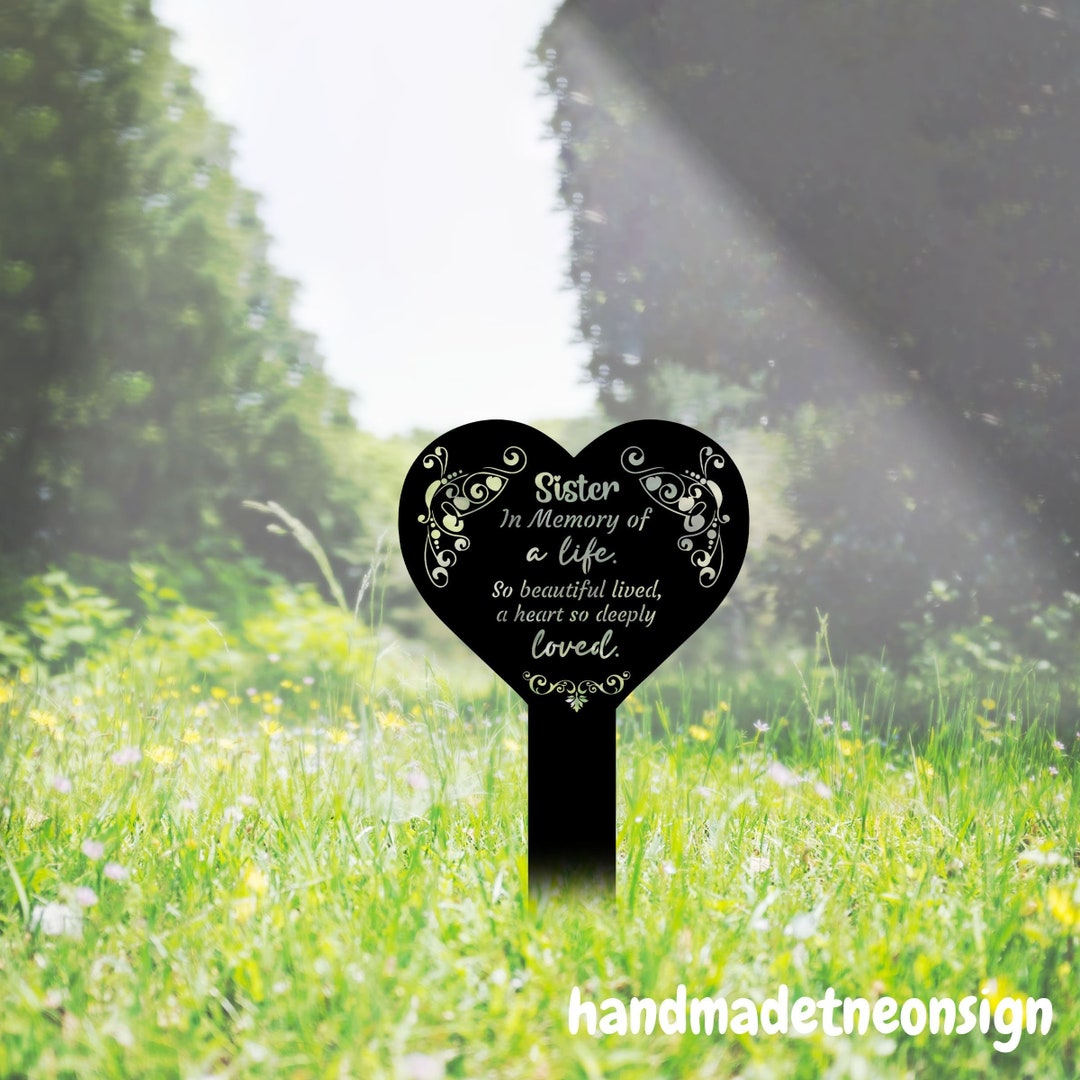 Custom Loss of Sister Memorial Stake, Heart Metal Stakes Sign, Sister ...