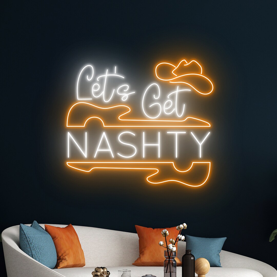 Let's Get Nashty Guitar Led Sign, Cowboy Hat Guitar Neon Sign, Custom ...