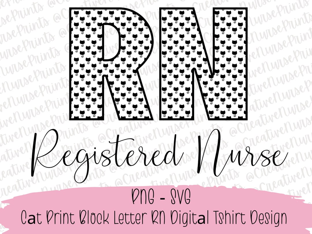 RN Cat Printed Block Letters PNG SVG Digital Tshirt Design for - Etsy