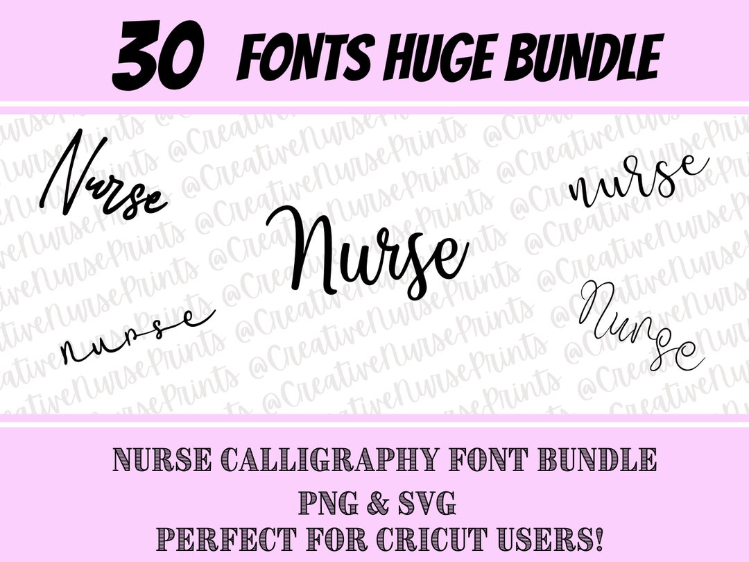 Nurse Calligraphy Fonts Bundle SVG PNG 12x12 Cricut Silhouette - Etsy
