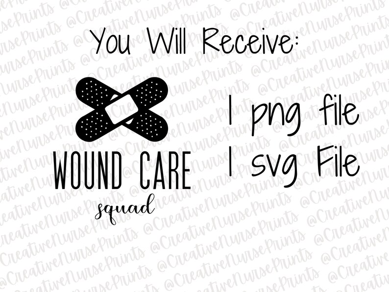 Wound Care Squad Medical SVG PNG Digital Tshirt Design, 12x12 Cricut ...