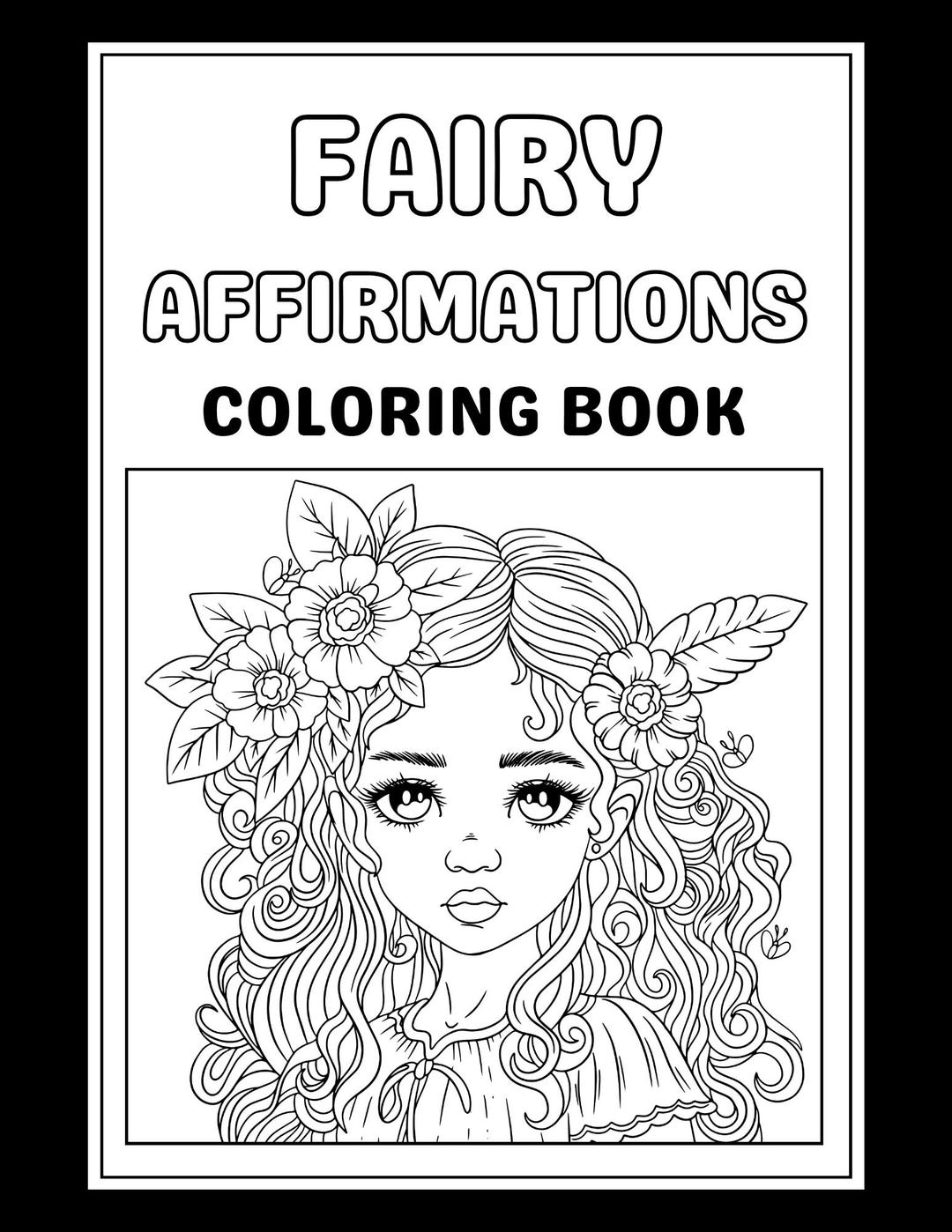 Fairy Affirmations Coloring Pages – 5 Printable Positive Affirmation ...