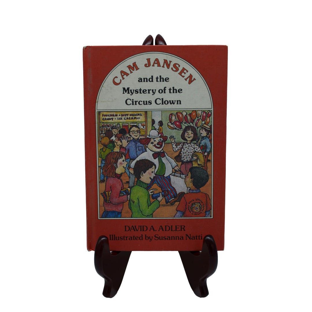 Cam Jansen and the Mystery of the Circus Clown by David Adler, Weekly ...