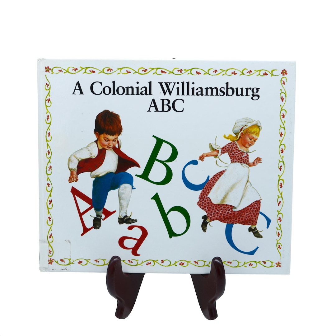 Colonial Williamsburg ABC Picture Book, Vintage Alphabet History for ...