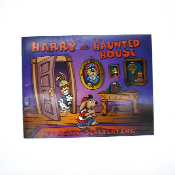 Harry And The Haunted House Mark Schlichting