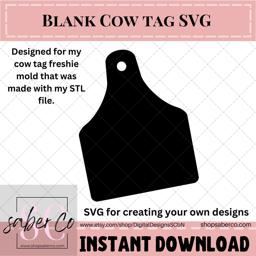 Cow Tag SVG for the Saber Co. Cow Tag Freshie Mold - Etsy