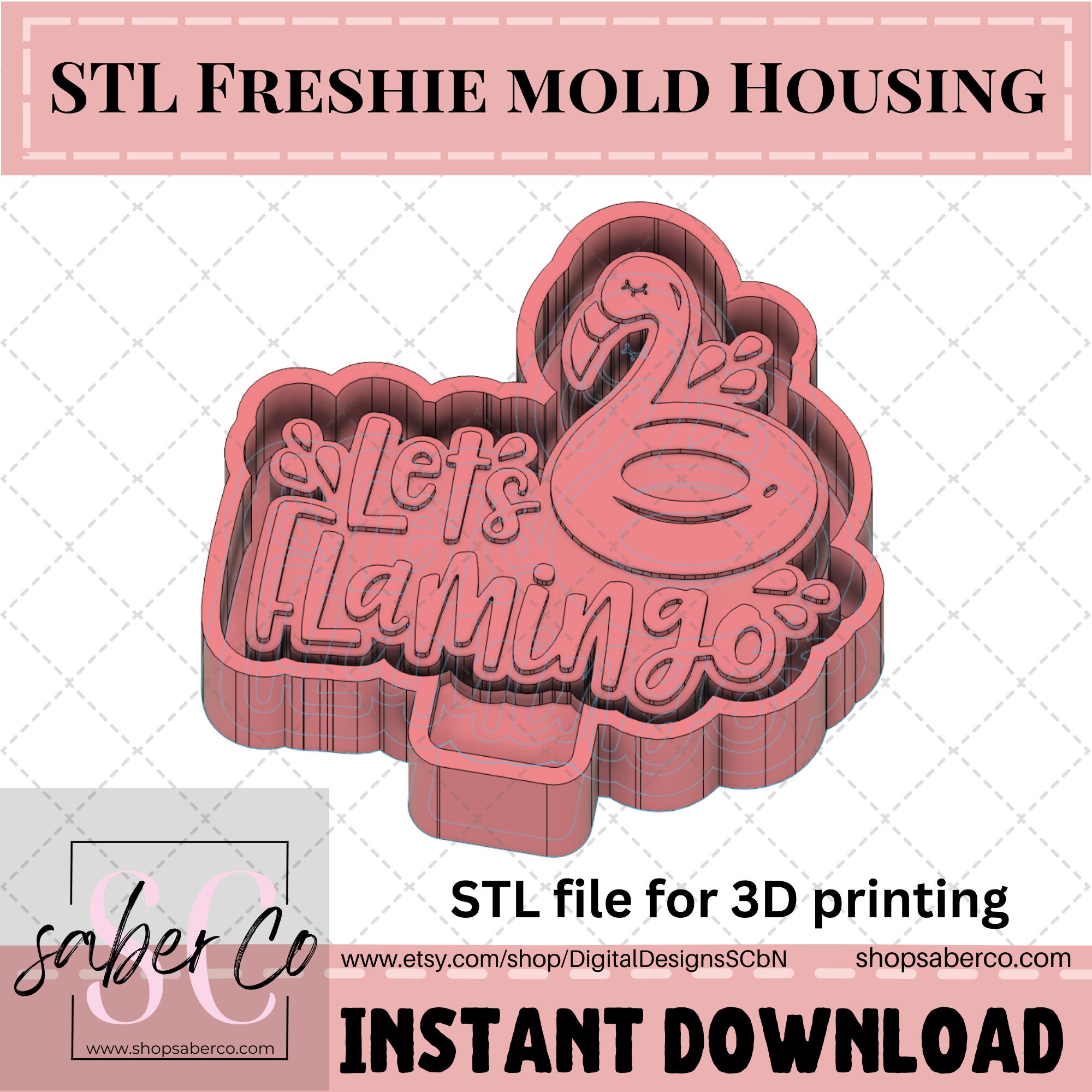 Lets Flamingo Freshie Mold STL | Instant Download | Stl File Only | 3D ...