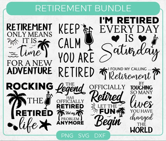 Officially Retired SVG Bundle Retirement Quotes and Saying - Etsy