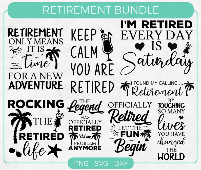Officially Retired SVG Bundle, Retirement Quotes and Saying, Cut File ...