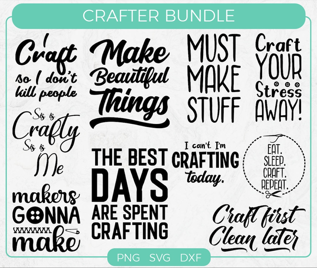 Crafting Svg Bundle, Craft Tshirt Design, Crafter Quotes and Saying ...