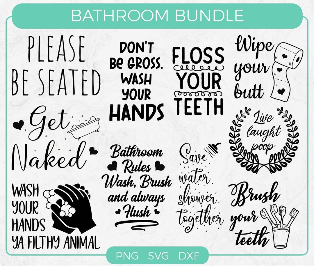 Bathroom SVG Bundle, Bathroom Signs, Bathroom Quote and Saying, Cut ...