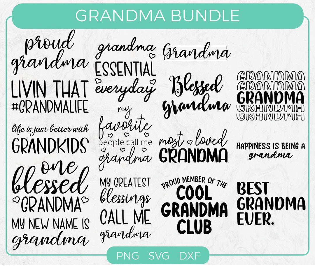 Grandma SVG Bundle, Blessed Grandma, Shirt Design, Family Quotes Svg ...