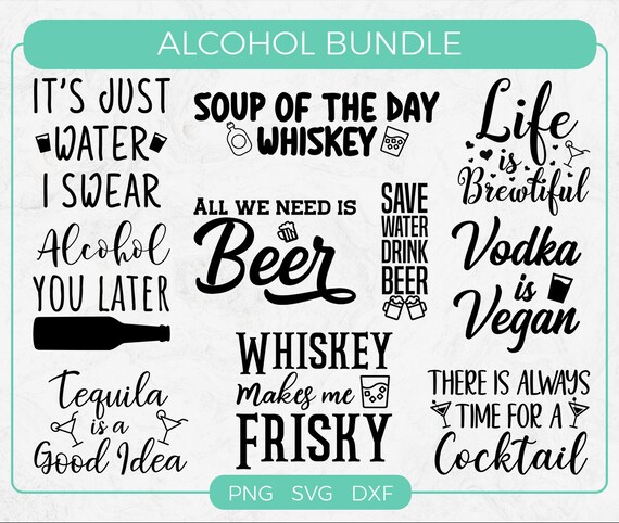 Alcohol Svg Bundle Drinking Quotes Svg Wine Svg Beer Svg - Etsy