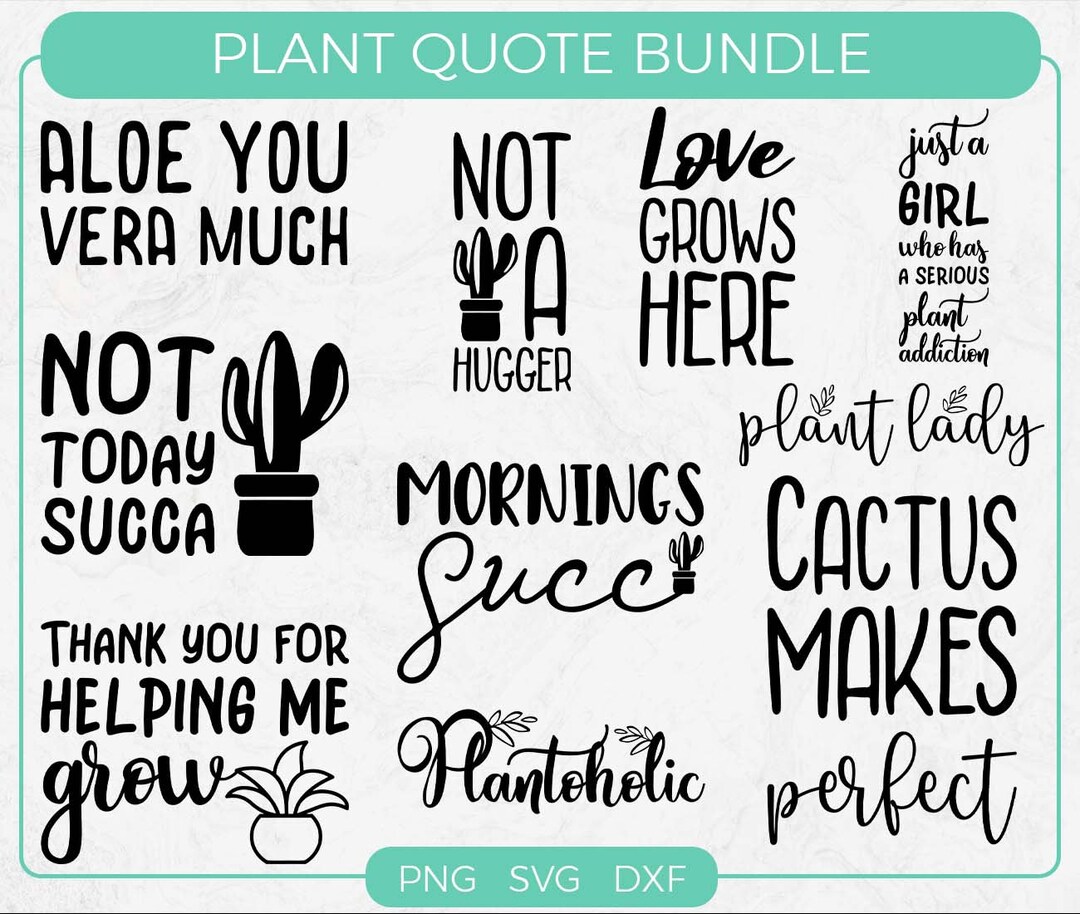 Plant Svg Bundle, Houseplant, Gardening, Garden Quote and Saying, Cut ...