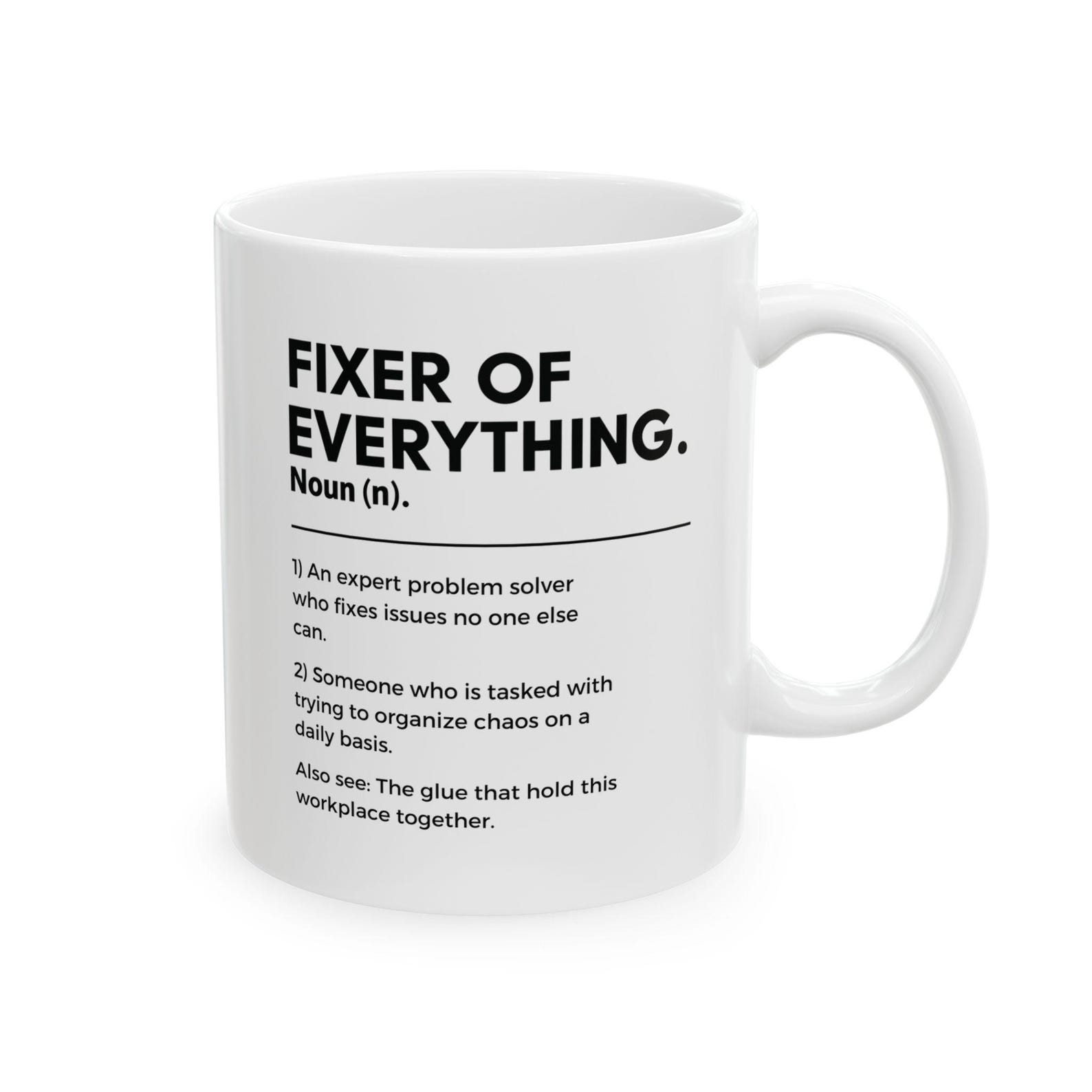 Fixer of Everything Mug Funny Definition Cup, Gift for Handyman or ...