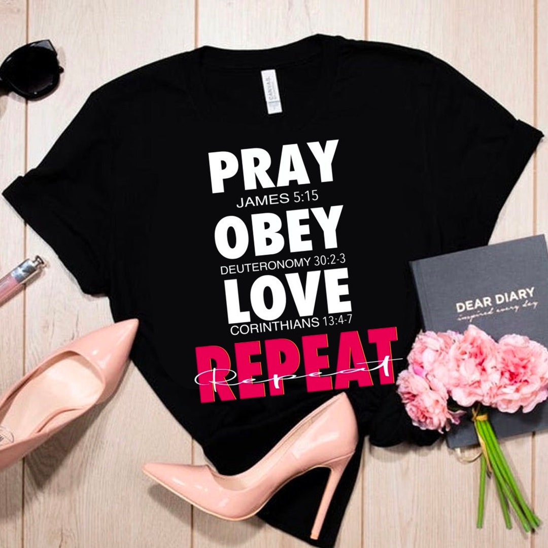 Pray Obey Love Repeat PNG - Etsy