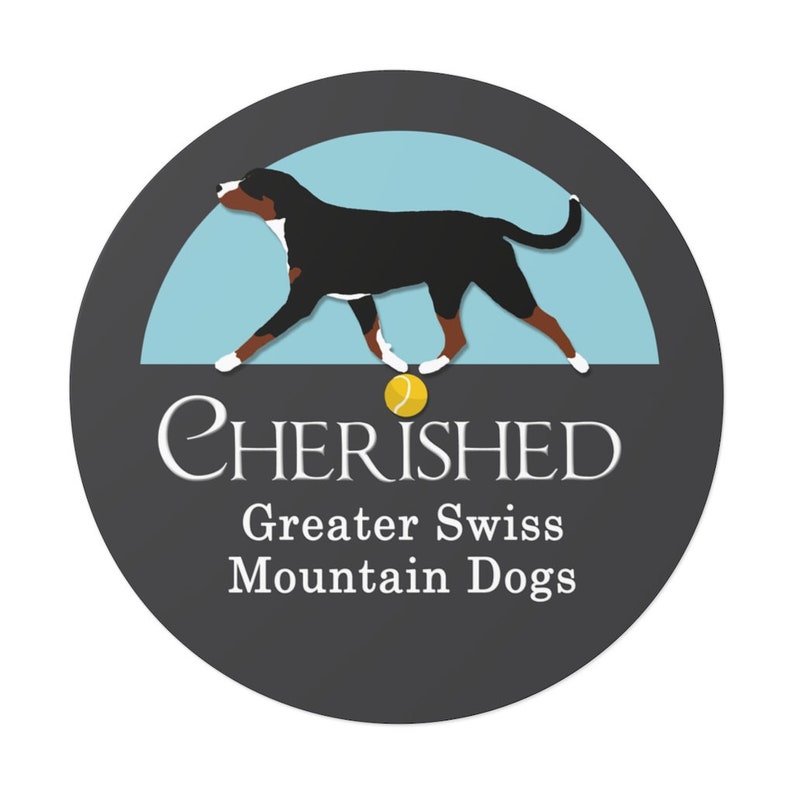 Cherished Greater Swiss Logo Round Vinyl Stickers - 2" to 6" - Etsy