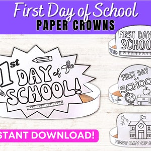 1st Day of School Paper Crown Hats | Back to School Kids Craft Activity ...