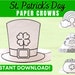 St. Patrick's Day Paper Crowns Kids Craft Activity Coloring Printable ...