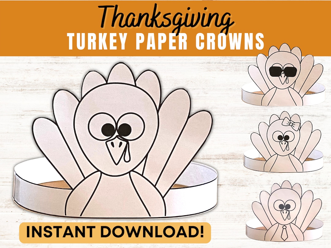 Thanksgiving Turkey Paper Crowns | Kids Craft Activity | Coloring ...