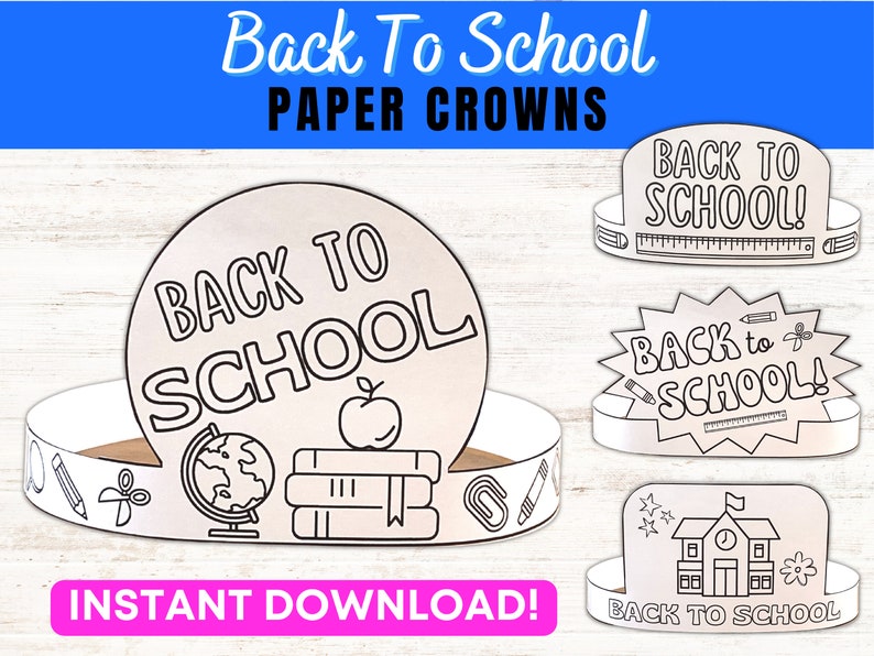 Back to School Paper Crown Hats | 1st Day of School Kids Craft Activity ...