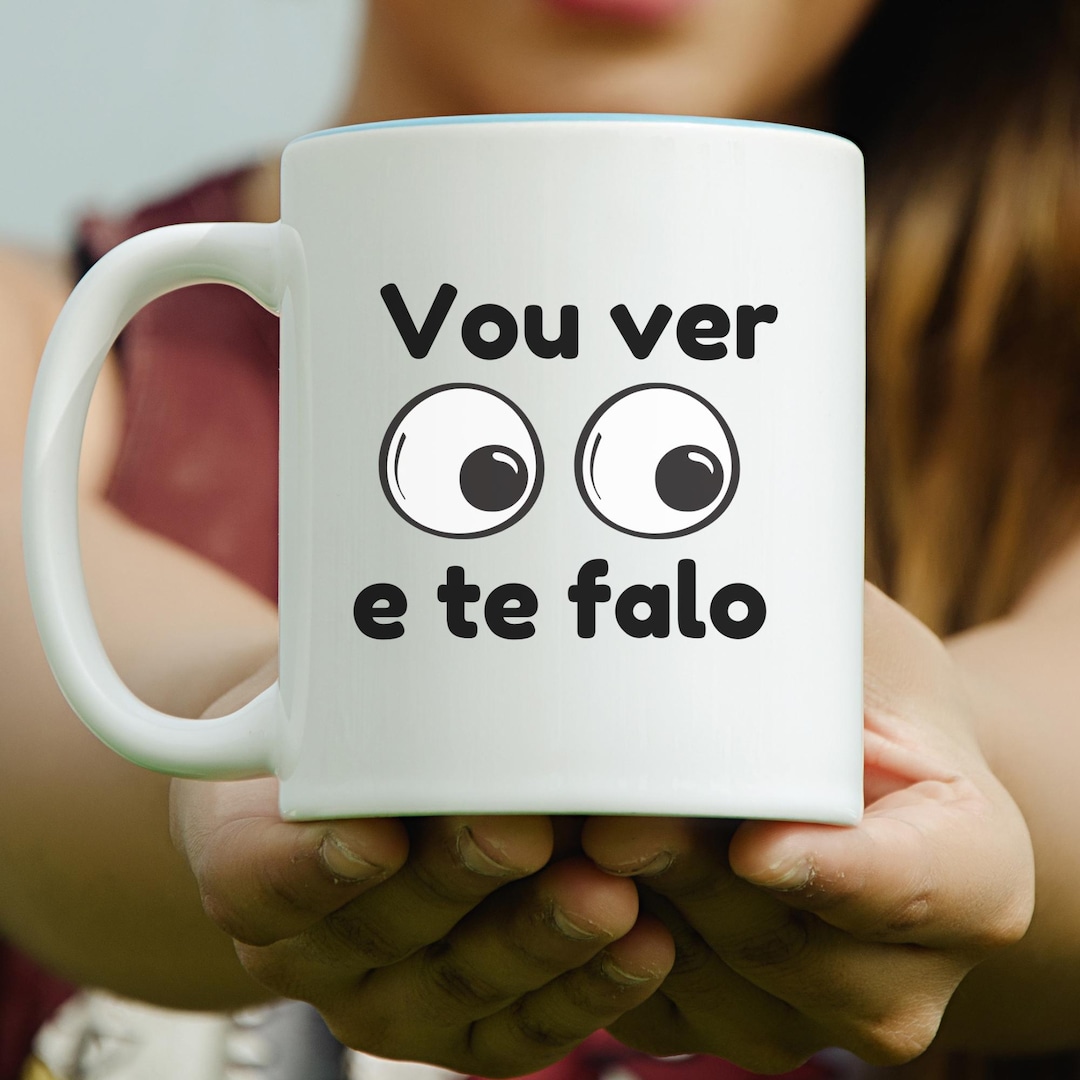 Vou Ver E Te Falo Brazilian Quote Coffee Mug, Funny Gift for Brazilian ...